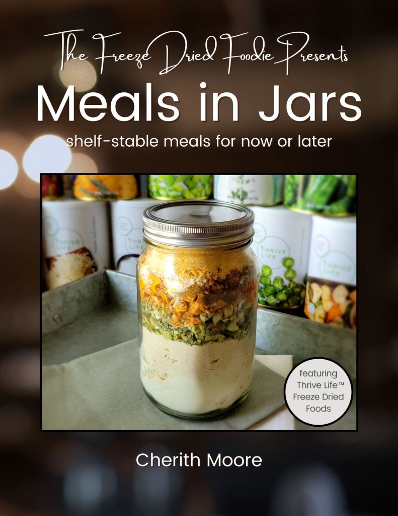 The Freeze Dried Foodie – Recipes, Cookbooks, and Pantry Prep Ideas